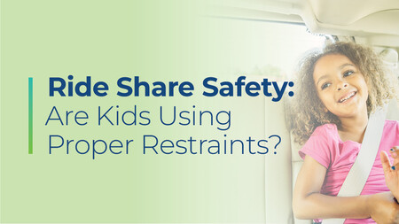 Ride Share Safety: Are Kids Using Proper Restraints? - Westat
