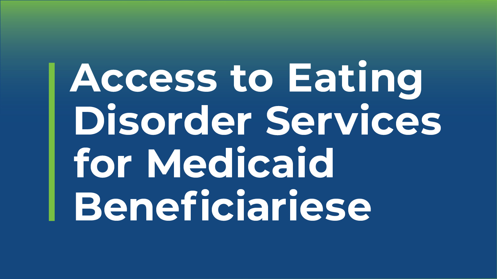 Access to Intensive Eating Disorder Services Among Medicaid ...